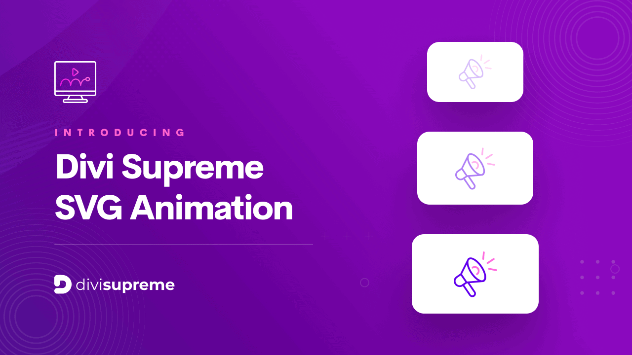 Divi Supreme SVG Animation Module – Divi Supreme